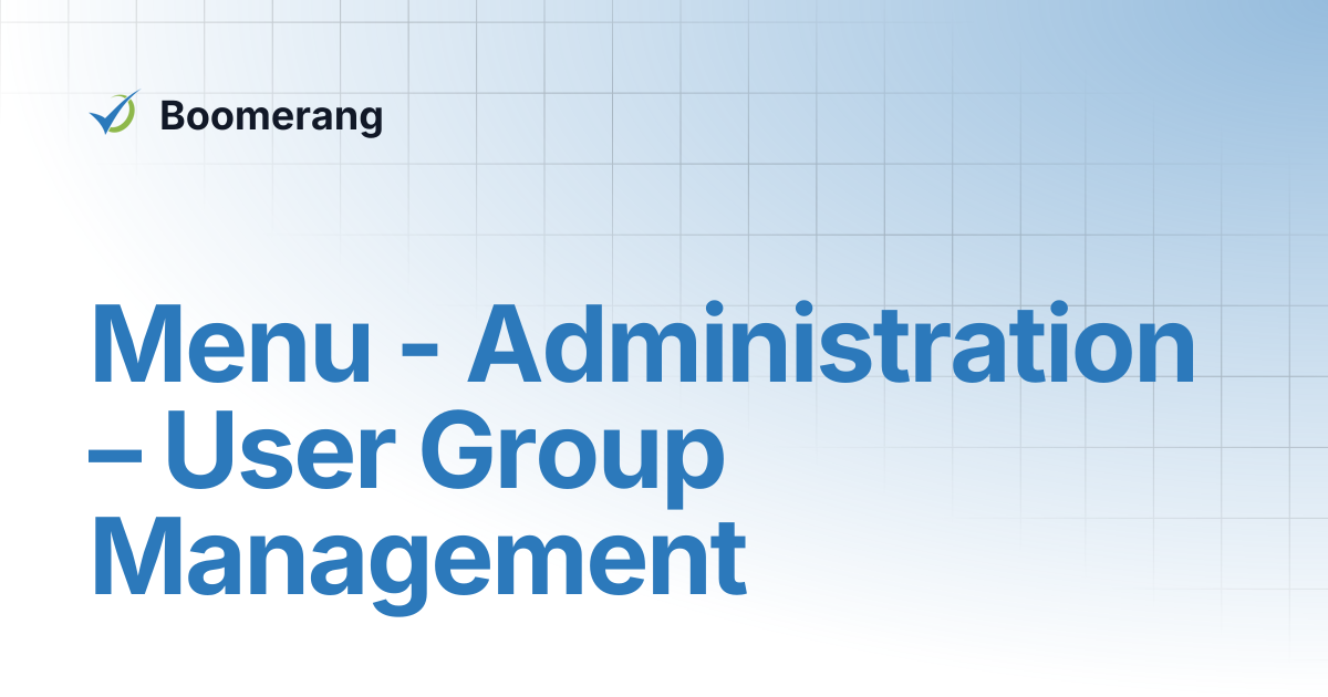 Menu - Administration – User Group Management | A-B2 System ...
